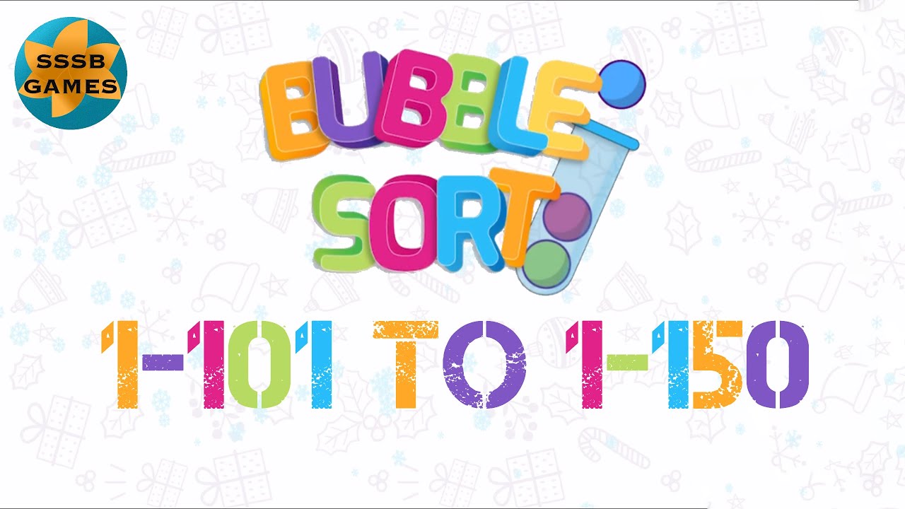 Bubble Sort Color Puzzle Game: Level 1-101 To 1-150 , iOS Walkthrough ...