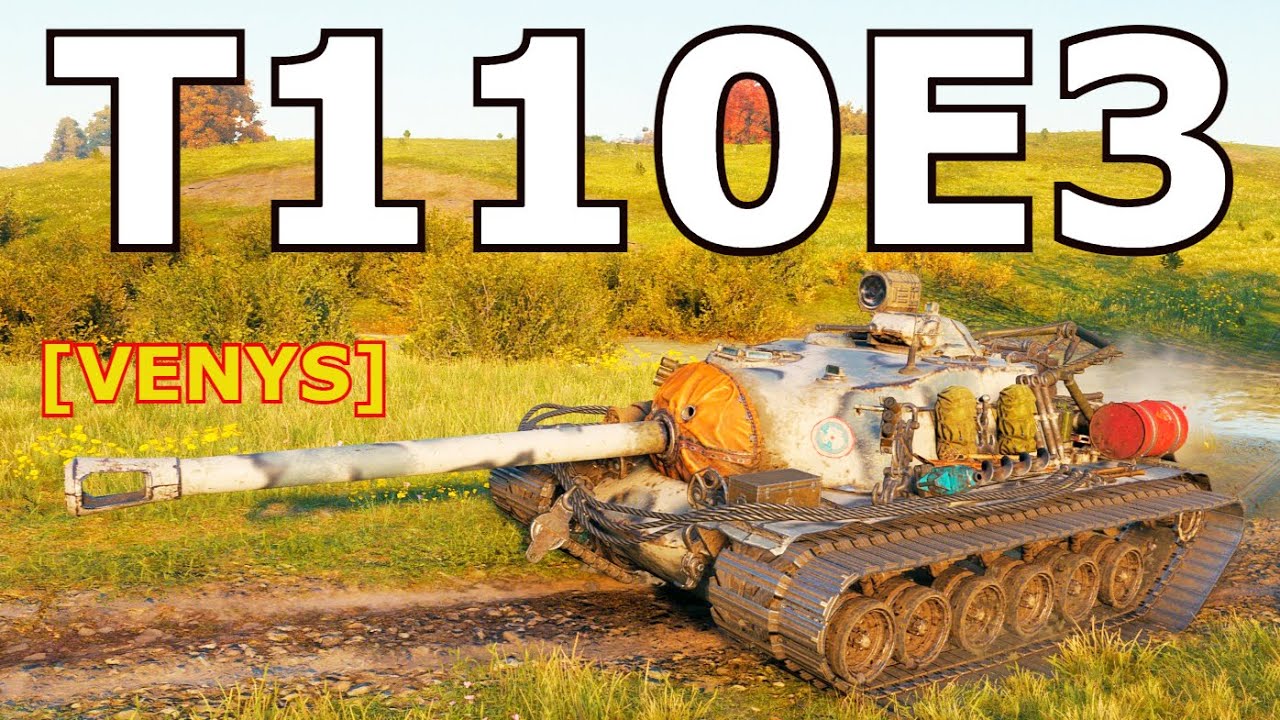World of Tanks T110E3 - 6 Kills 10,9K Damage - YouTube