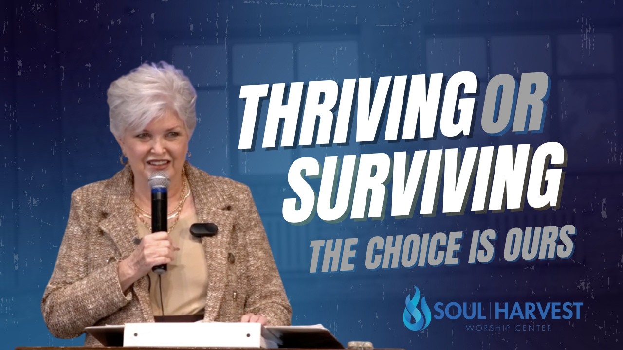 Thriving or Surviving…The Choice is Ours | Pastor Dee Dee Barth - YouTube