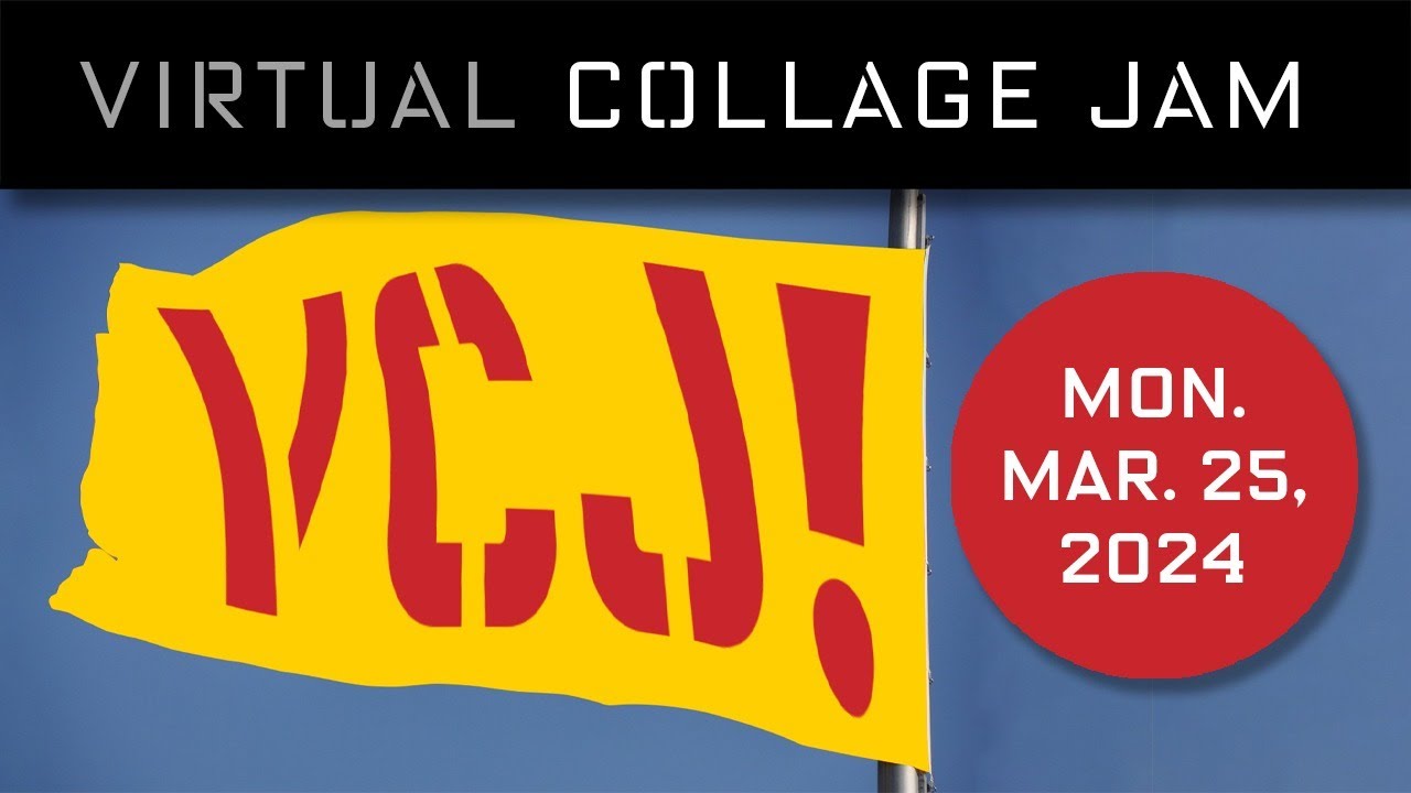 Virtual Collage Jam - Flag, March 25, 2024. - YouTube