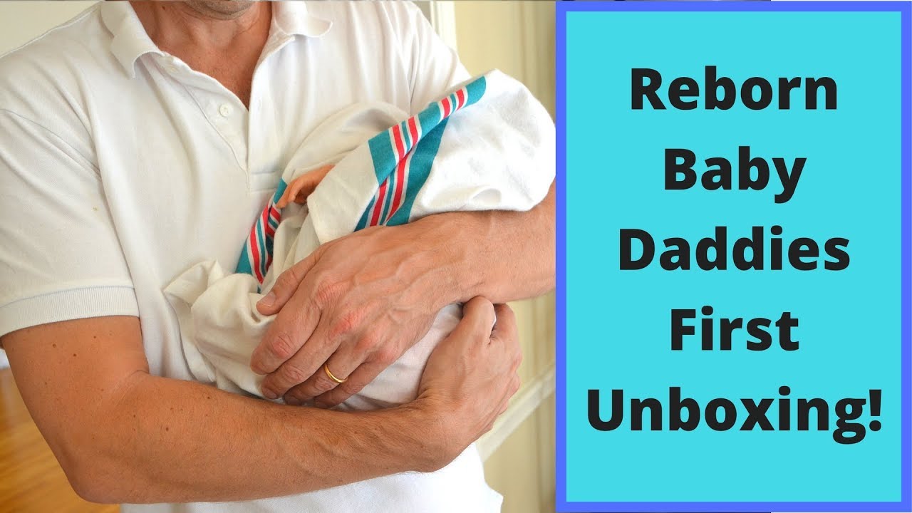 Reborn Baby Daddies Unbox their first REBORN BABY! - YouTube