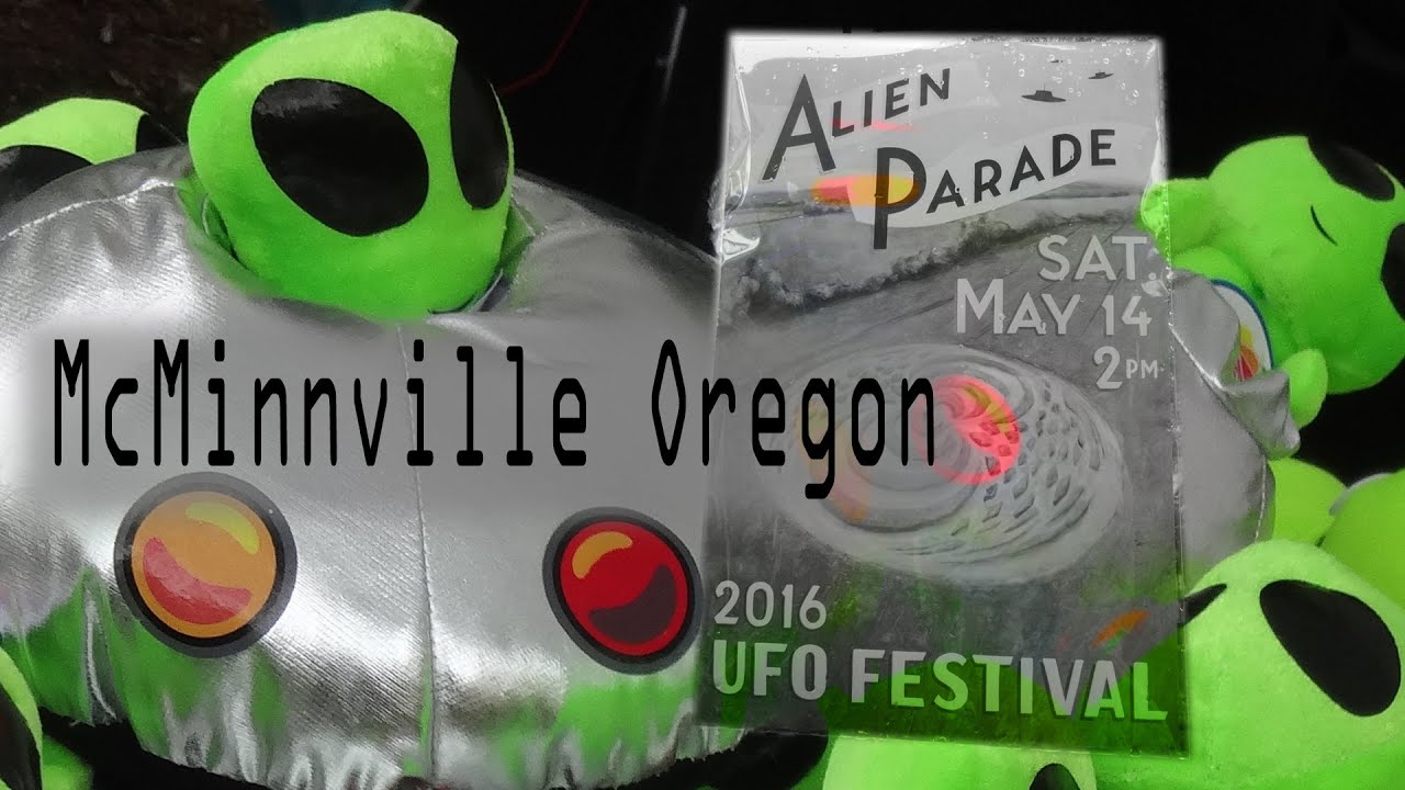 McMenamins UFO Festival in McMinnville Oregon ~ 2016 - YouTube