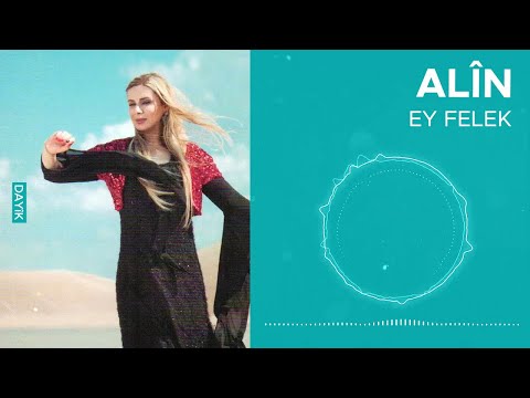 Alîn - Ey Felek