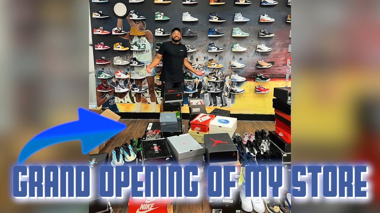 Grand Opening of my first sneaker store !! - YouTube