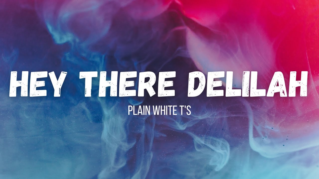 Plain White T s Hey There Delilah instrumental W Lyrics YouTube plain-white-t-s-hey-there-delilah-instrumental-w-lyrics-youtube