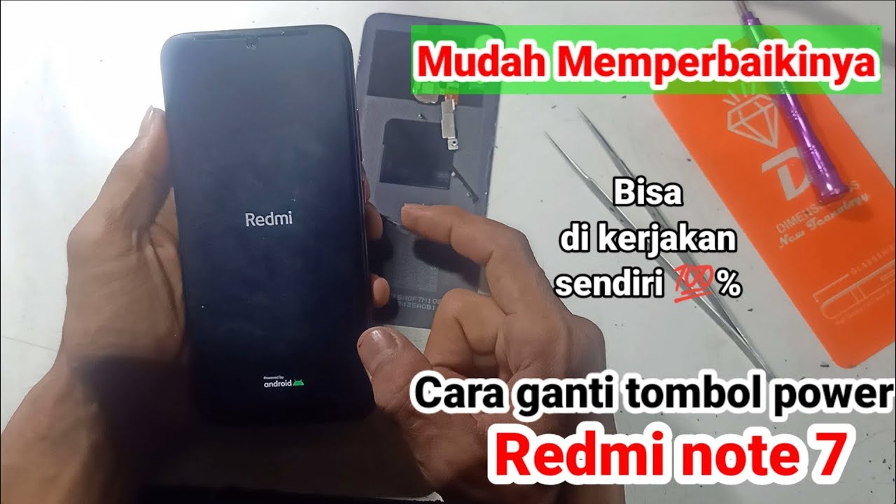 Cara ganti tombol power dan volume redmi note 7 - YouTube