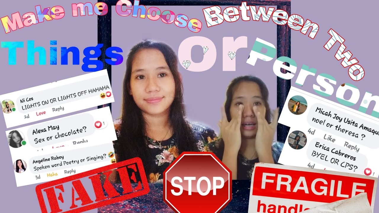 Make me Choose Between Two Things or Person | Nakakaiyak na nakakatuwa ...