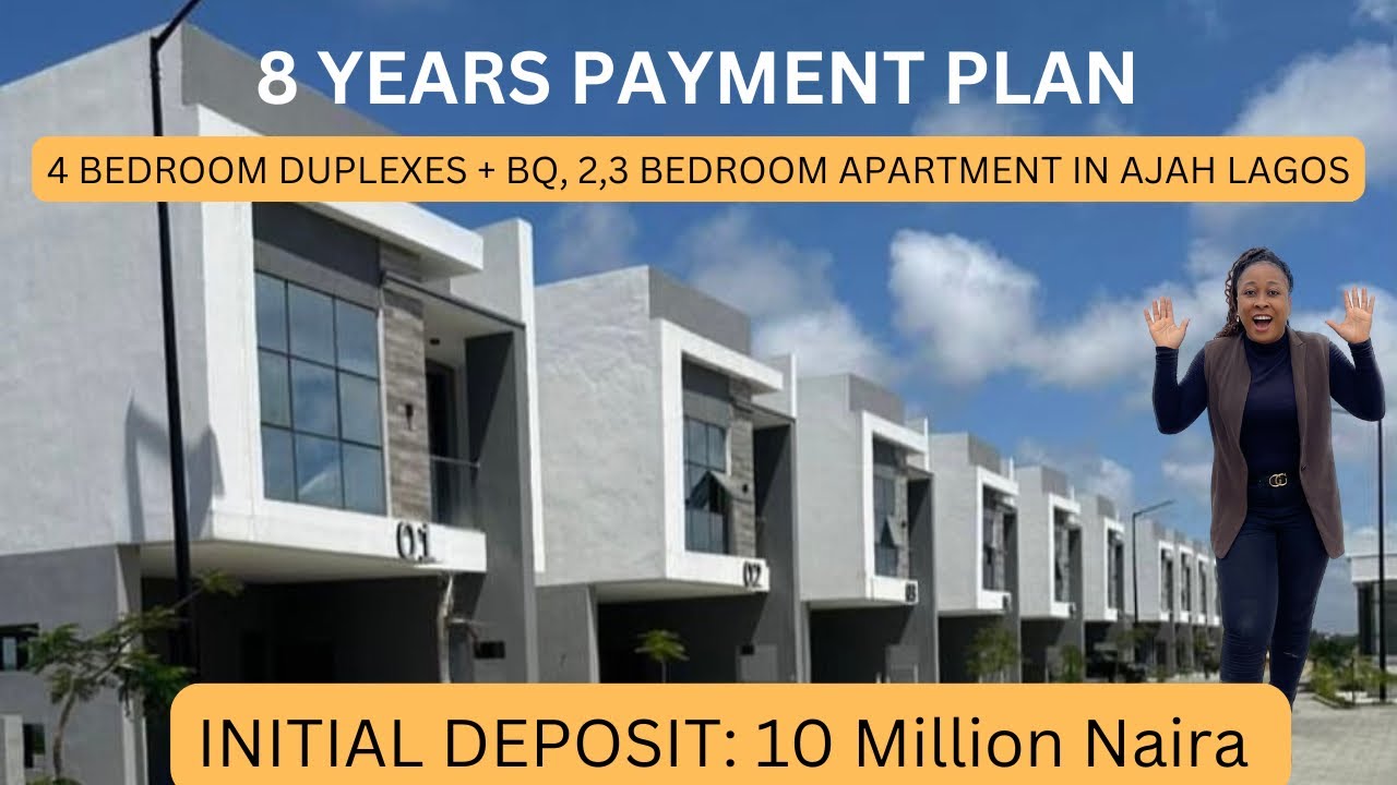 8 YEARS PAYMENT PLAN | OFF PLAN HOMES IN AJAH LEKKI | 4 BEDROOM TERRACE, 2&3BEDROOM APARTMENTS ...