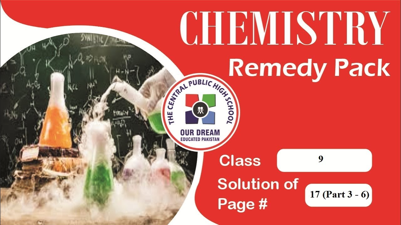 Level 9 ll Chemistry ll Remedy Pack, 2024 || P. 17 (Part 3 - 6) - YouTube