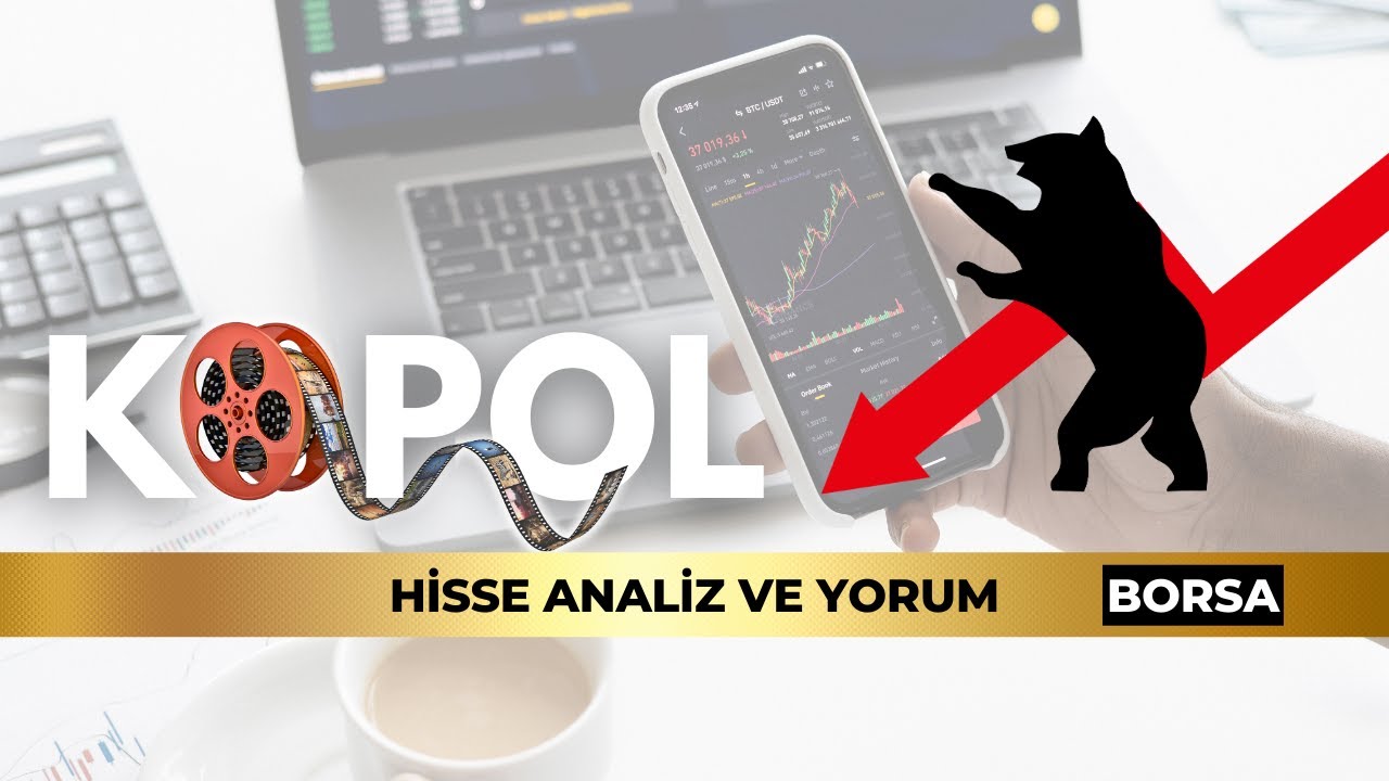 Koza Polyester Hisse Analiz | KOPOL HİSSE YORUM | KOPOL |BORSADA ...