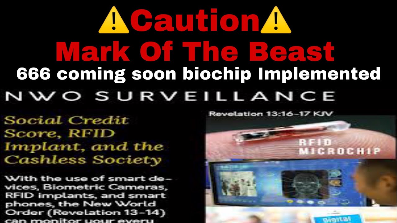 Mark of the Beast| 666 Coming soon biochip Implemented| New world order ...