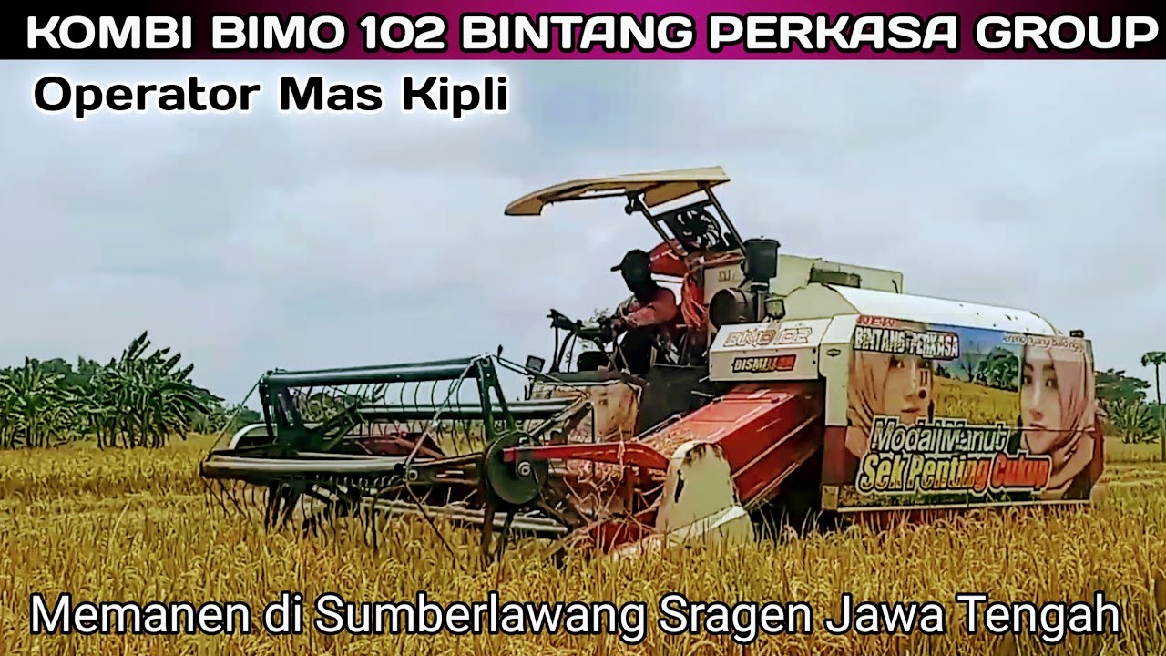 Kombi Bimo 102.Bintang Perkasa Group Memanen di Sumberlawang Sragen ...