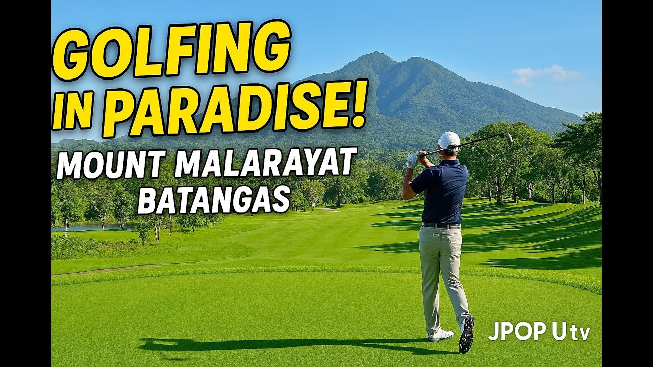 Golfing in Paradise: Mount Malarayat’s Stunning Fairways! - YouTube