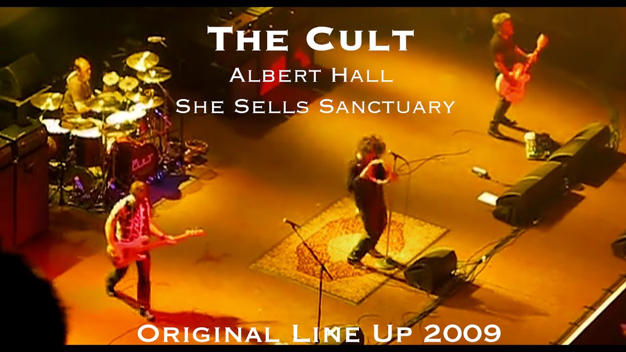 The Cult - She Sells Sanctuary - Original Line Up - Albert Hall 2009 ...