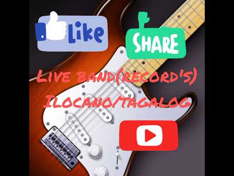 ilocano/tagalog LIVE BAND(RECORD's) - YouTube
