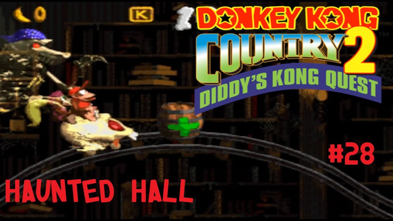 Donkey kong Country 2: Diddy's Kong Quest #28 Gloomy Gulch: Haunted ...