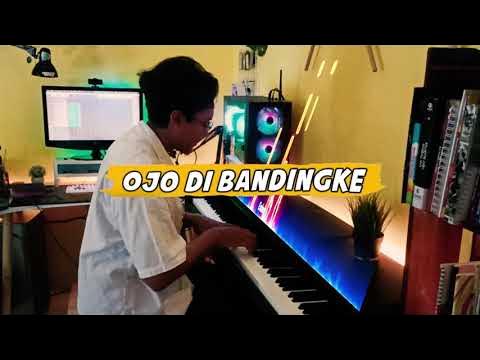Ojo Dibandingke - Abah Lala - Piano Cover Instrumental - YouTube