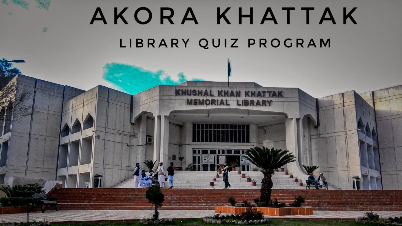 Akora khattak library | Khushal Khan Khattak Memorial Library - YouTube