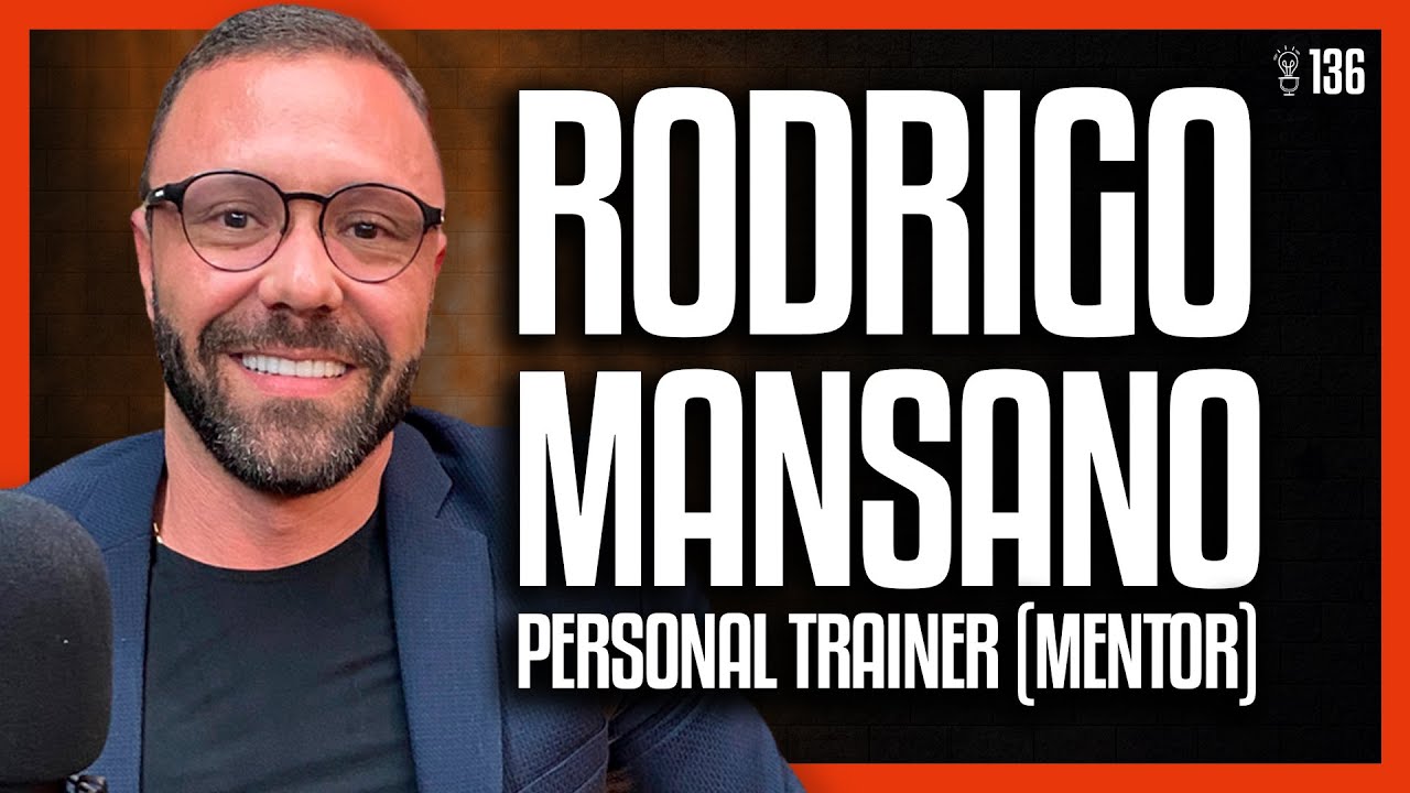 RODRIGO MANSANO (Mentor de Personal Trainers) | Cola na Ideia #136 ...