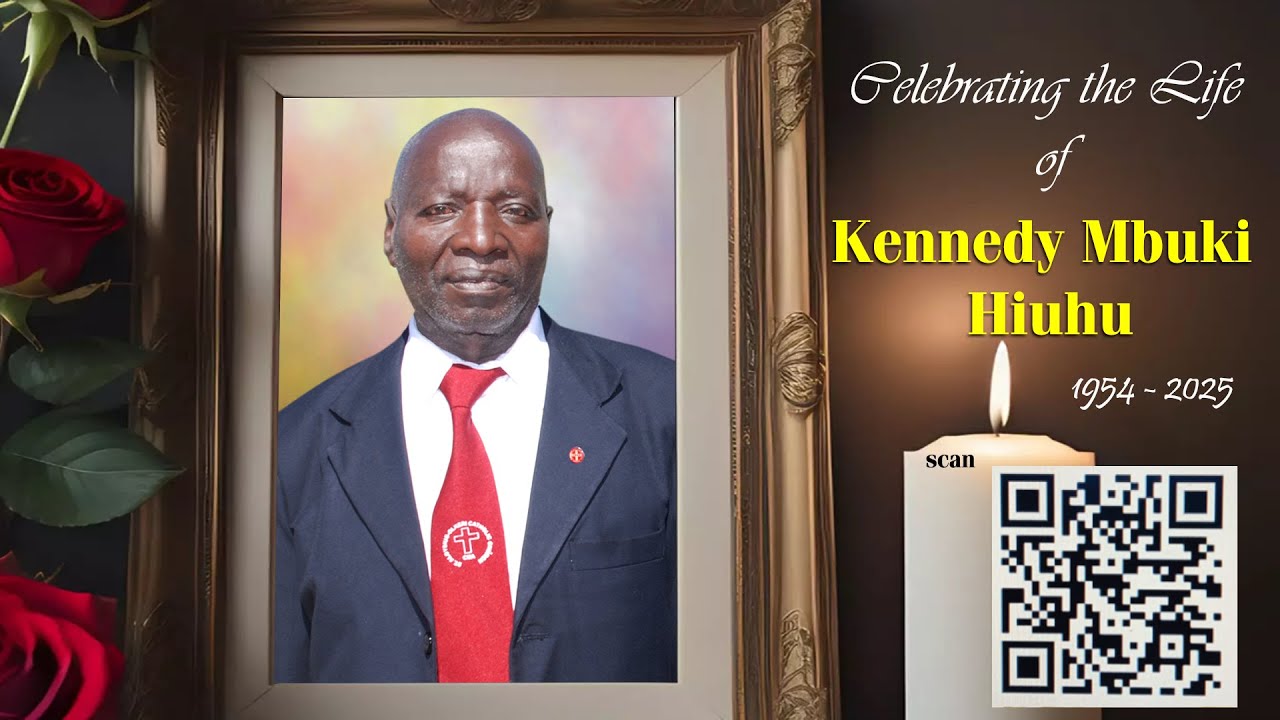 CELEBRATING THE LIFE OF KENNEDY MBUKI HIUHU - YouTube