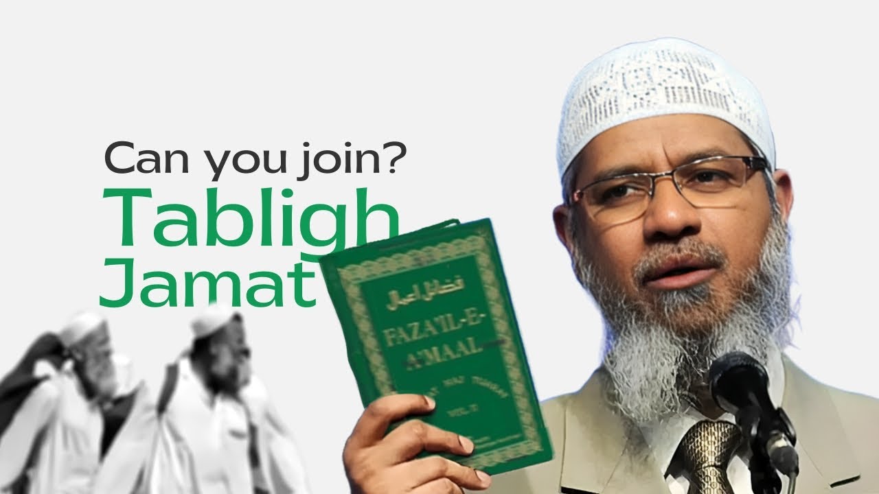 Dr Zakir Naik's opinion about Tabligh Jamat - YouTube