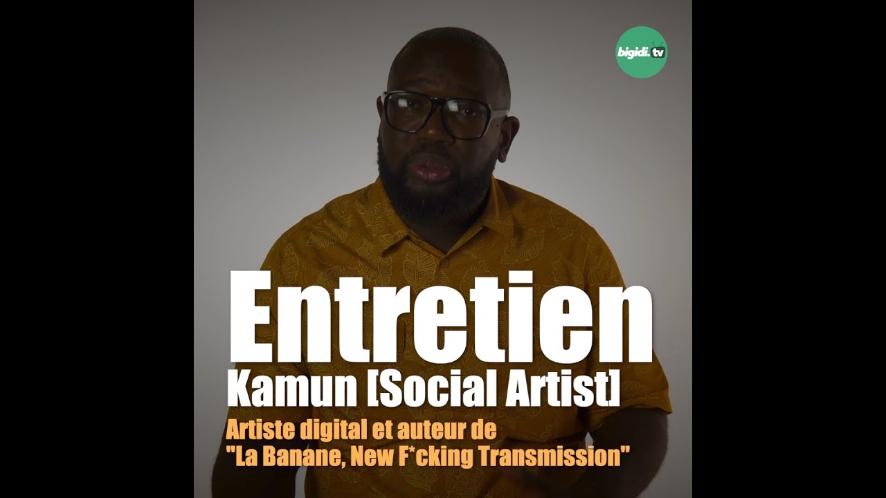 Kamun [Social Artist], artiste digital. - YouTube