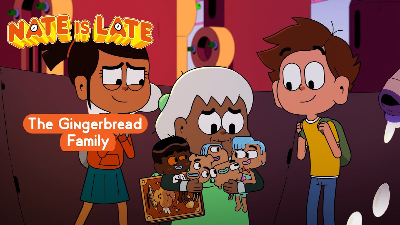 ⌚ NATE IS LATE - Season 2 : Gingerbread Family - FULL EPISODE - YouTube