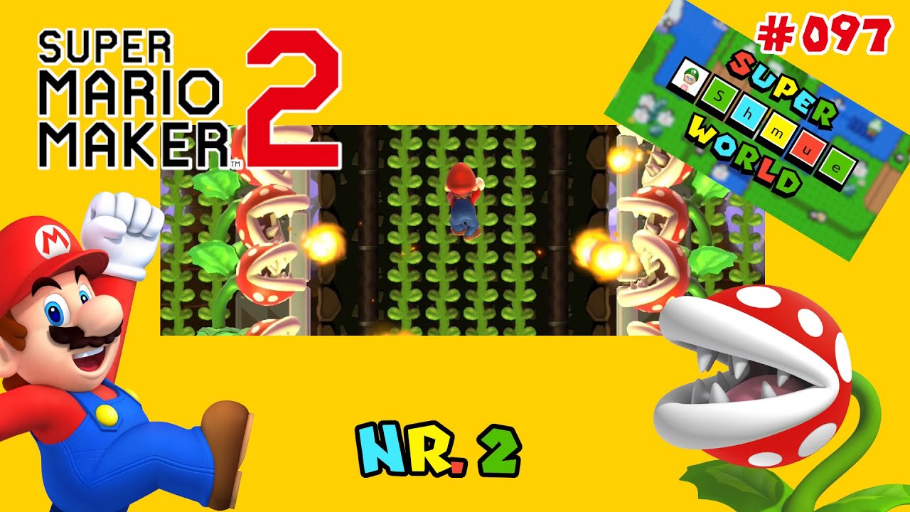 Super Shmue World - Nr. 2 | Super Mario Maker 2 | #097 - YouTube