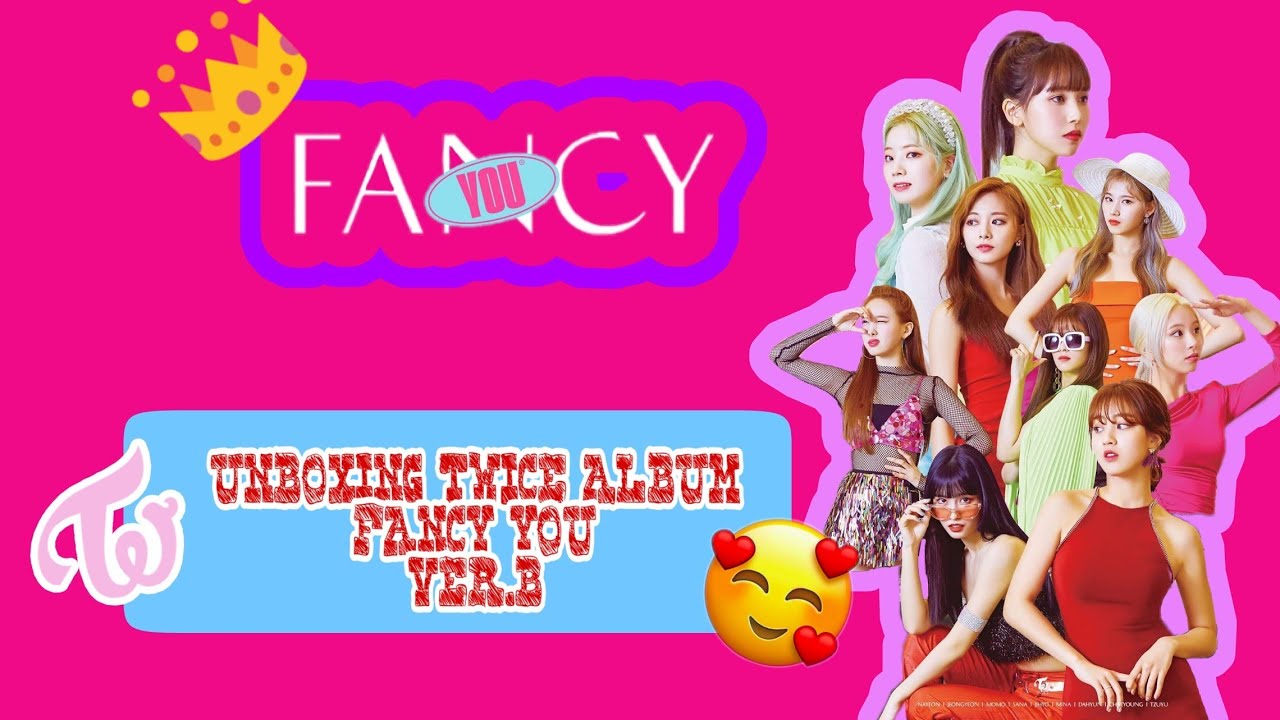 UNBOXING#2 TWICE FANCY YOU ALBUM VER.B(PH Edition) - YouTube