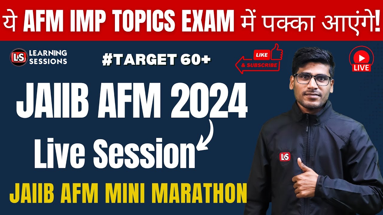 JAIIB AFM MINI MARATHON | Most Important Ques & Topics | JAIIB AFM Live ...