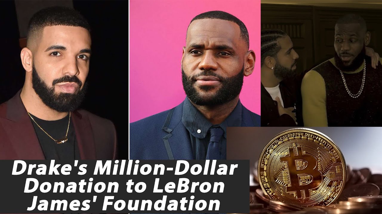 Drake's Million-Dollar Donation to LeBron James' Foundation: The ...