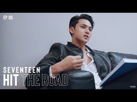 EP. 05 미지의 길을 마주하더라도 | SEVENTEEN : HIT THE ROAD