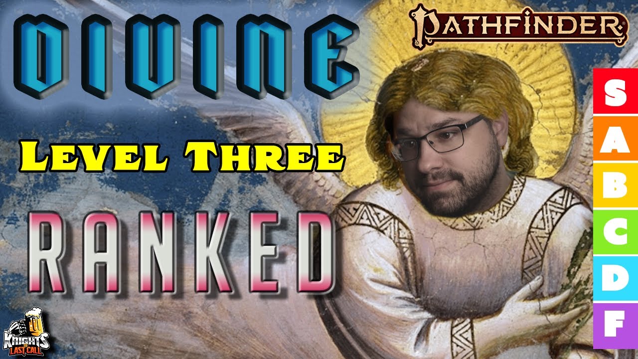 Pathfinder 2e - SPELL RANKINGS! - Divine Level Three - LIVESTREAM #10 ...