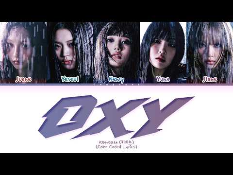 Keyveatz OXY Lyrics (Color Coded Lyrics)