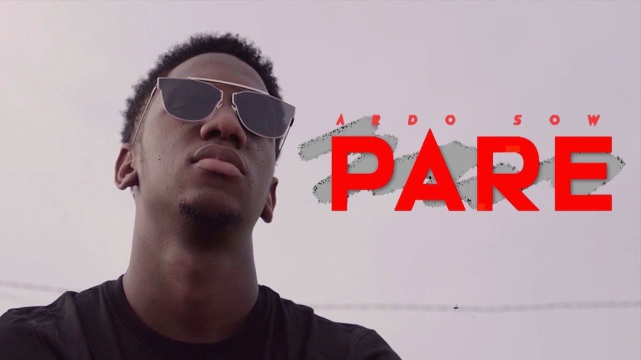 Ardo Sow - Paré (Clip Officiel - Prod by Pac'OG) - YouTube