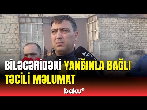 FHN-dən Biləcəridəki yanğınla bağlı açıqlama
