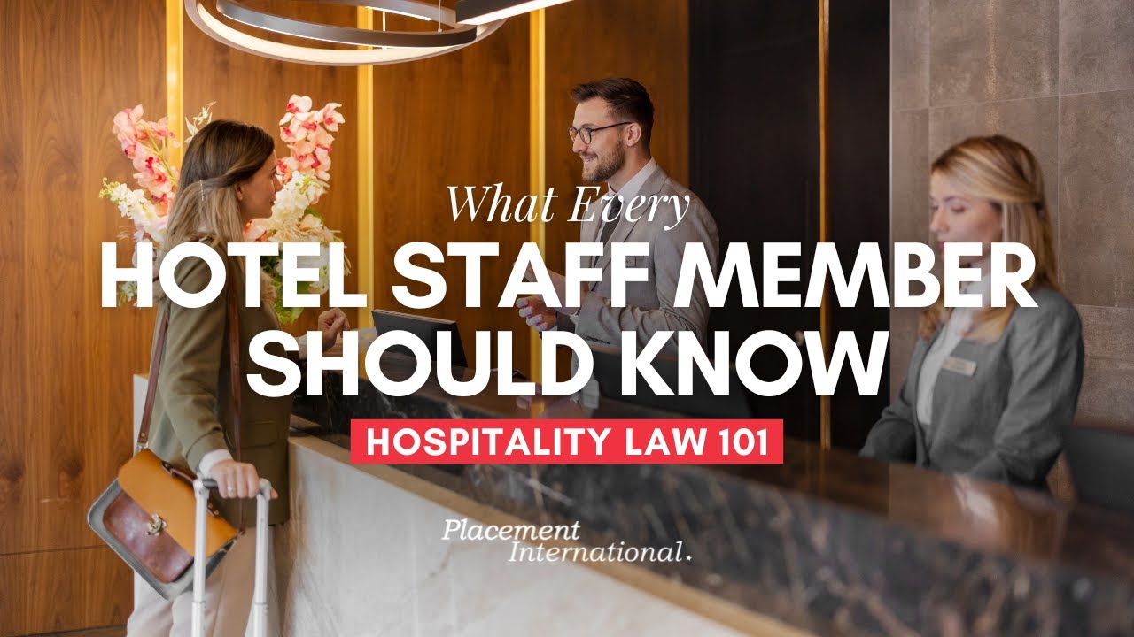 Hospitality Law 101: What Every Hotel Staff Member Should Know - YouTube