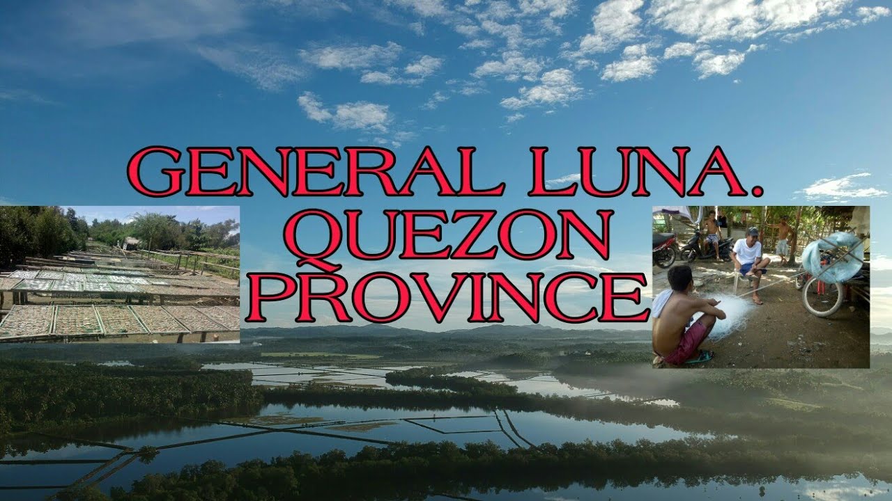 General Luna, Quezon Province | 1st Vlog in my Hometown, - YouTube