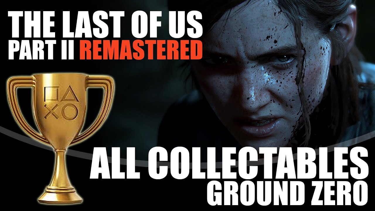 The Last of Us 2 Remastered | Seattle Day 2: Ground Zero - All ...