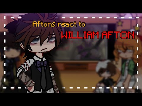 Aftons react to WILLIAM AFTON? (FNaF/Cringe)