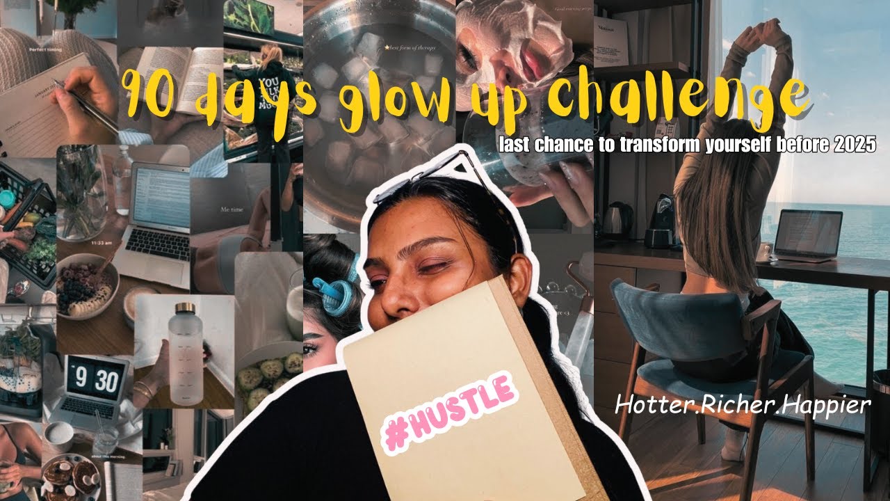 90 Days Glow Up Challenge | Ultimate Transformation Before 2025 🔥 | How to Glow Up Fast! | Aditi ...
