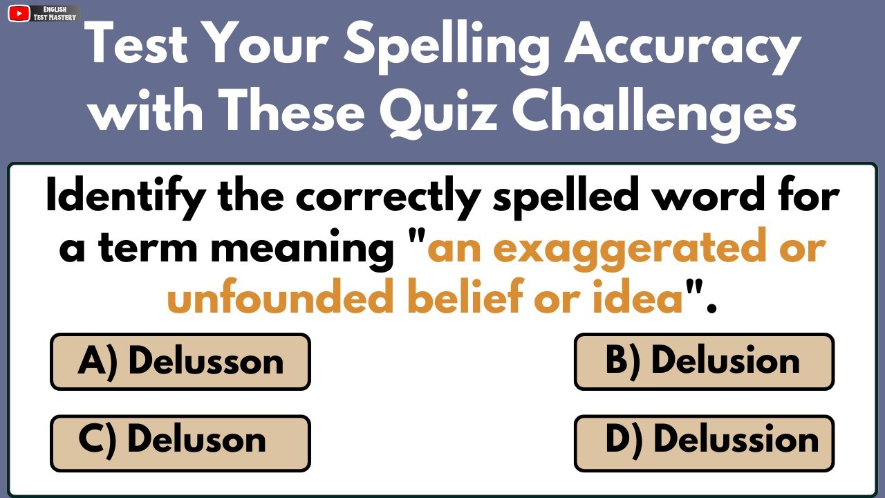 Test Your Spelling Accuracy with These Quiz Challenges | English Test ...