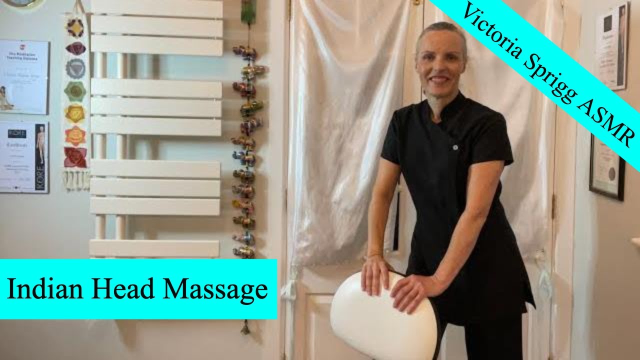 INDIAN HEAD MASSAGE with Victoria and Chloe Unintentional ASMR Soft ...
