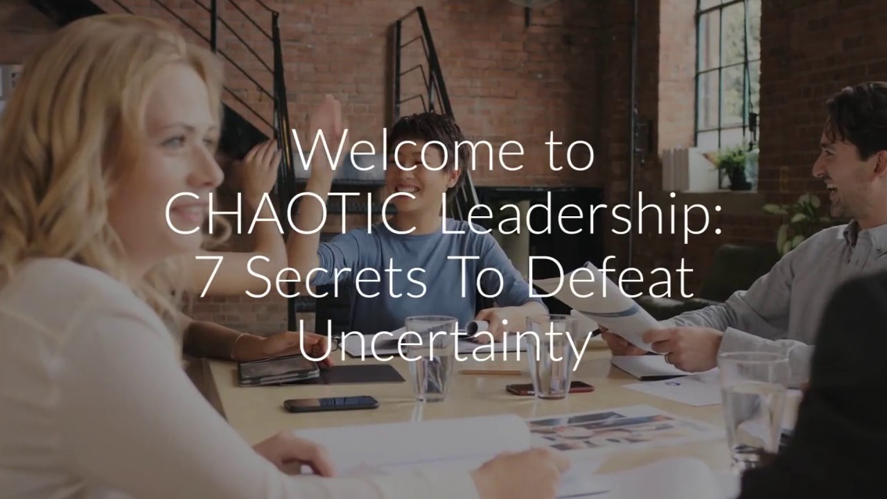 CHAOTIC Leadership - YouTube