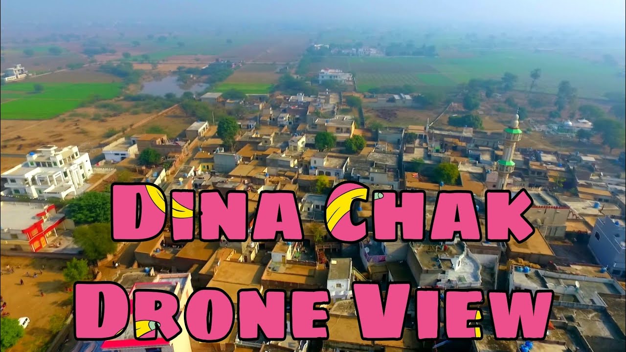 My Village Dina Chak Drone View /THE H.S PUNJABI #village #villageview ...