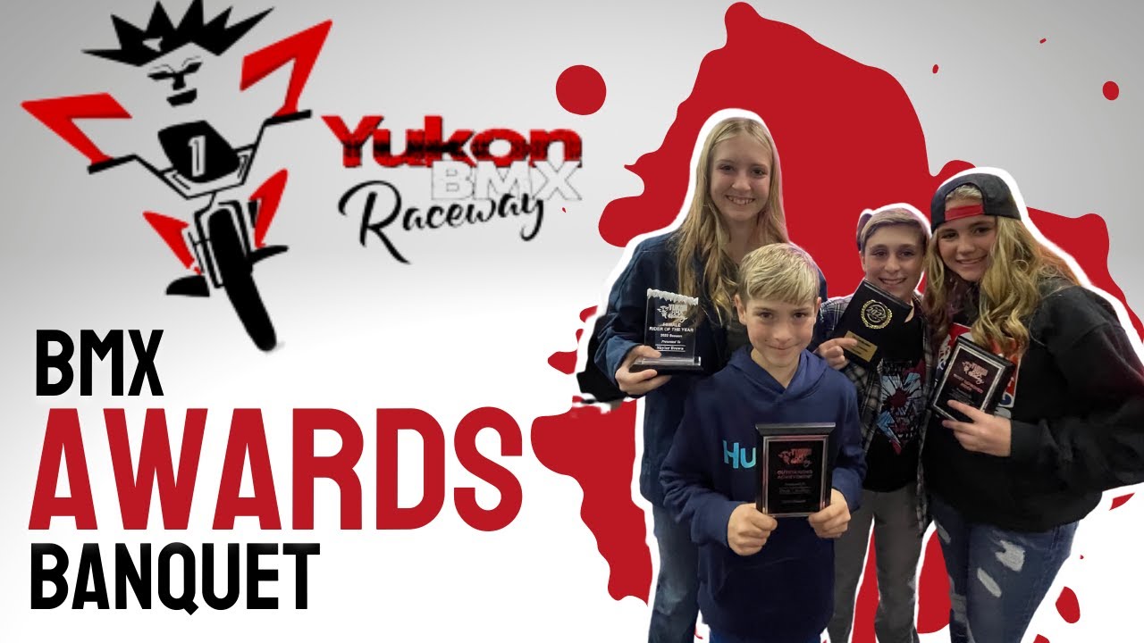 BMX Awards Banquet || Yukon BMX Awards - YouTube