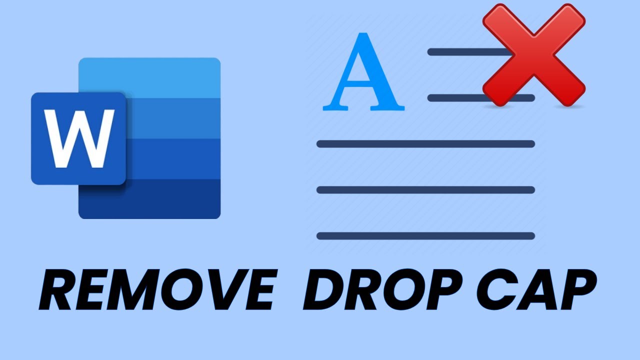 How To Remove A Drop Cap In Microsoft Word YouTube how-to-remove-a-drop-cap-in-microsoft-word-youtube