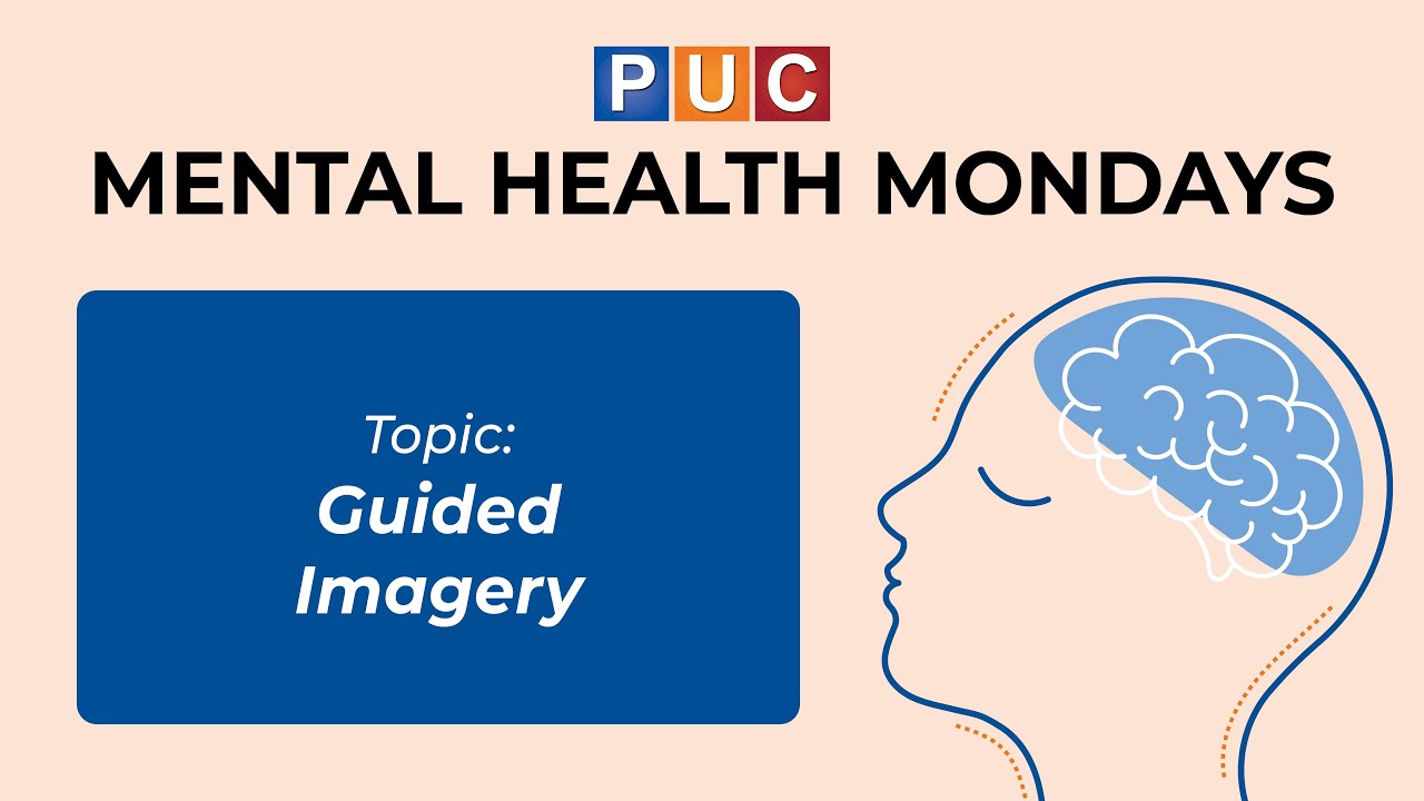 MENTAL HEALTH MONDAYS | Guided Imagery - YouTube