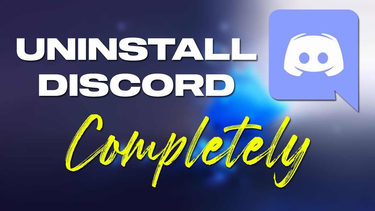 How To Uninstall Discord Completely From Windows 11/ 10 - YouTube