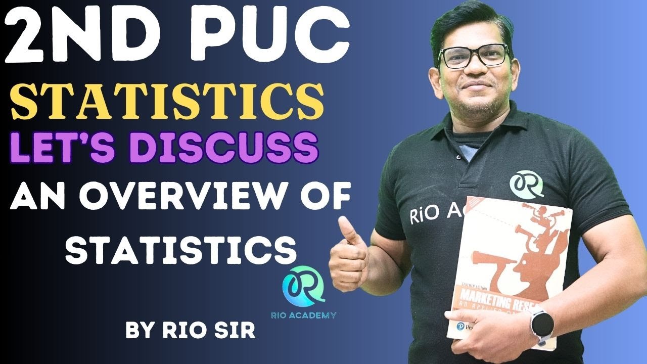 2nd PUC Statistics AN OVERVIEW OF STATISTICS PUC Exam 2024 25 YouTube 2nd-puc-statistics-an-overview-of-statistics-puc-exam-2024-25-youtube